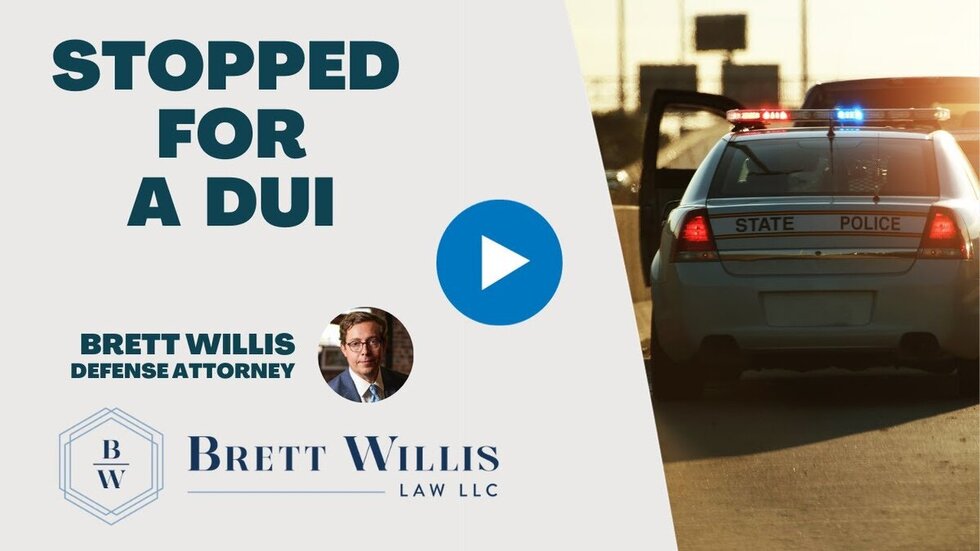 What Should You Do If You Are Stopped For DUI? | Brett Willis Law LLC