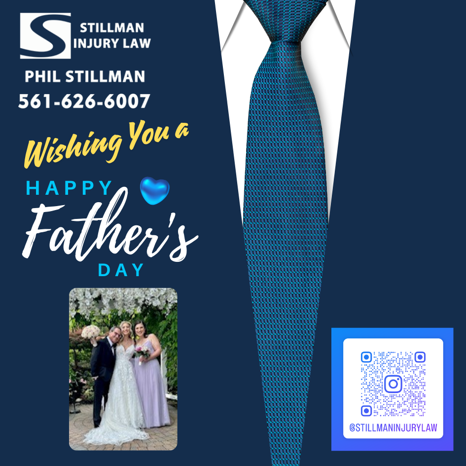 Happy Father's Day | STILLMAN INJURY LAW
