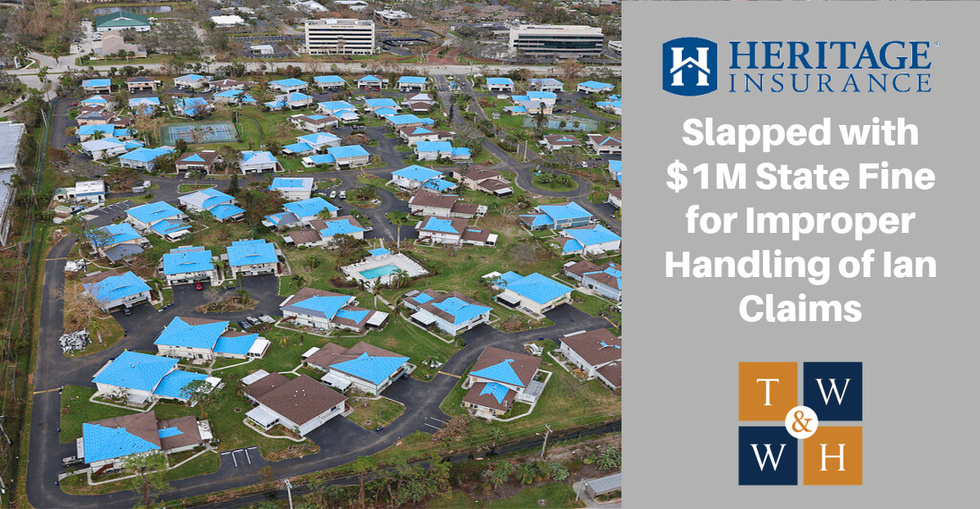 Heritage Slapped with $1M State Fine for Improper Handling of Ian ...