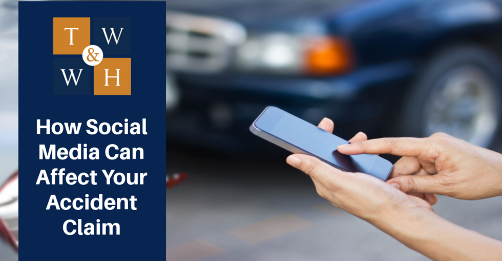 How Social Media Can Affect Your Accident Claim | Taylor, Warren ...