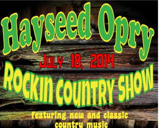 Hayseed Opry Rockin Country Show - Cedar Creek Lake