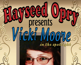 Hayseed Opry featuring Vicki Moore - Cedar Creek Lake