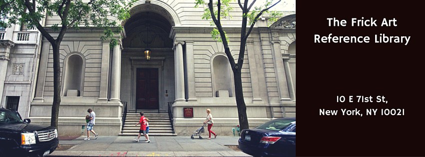 The Frick Art Research Library - Library and Academic Resources, Summer ...