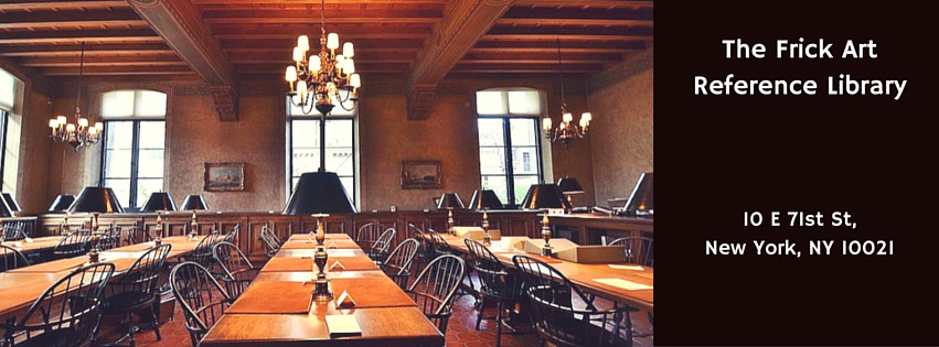 The Frick Art Research Library - Library and Academic Resources, Summer ...