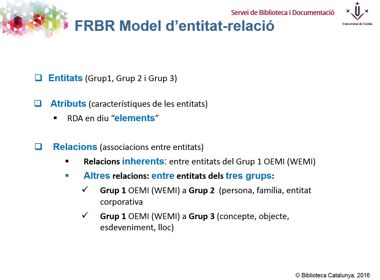 FRBR - RDA (Recursos, Descripció i Accés): TEORIA - BiblioGuies at ...