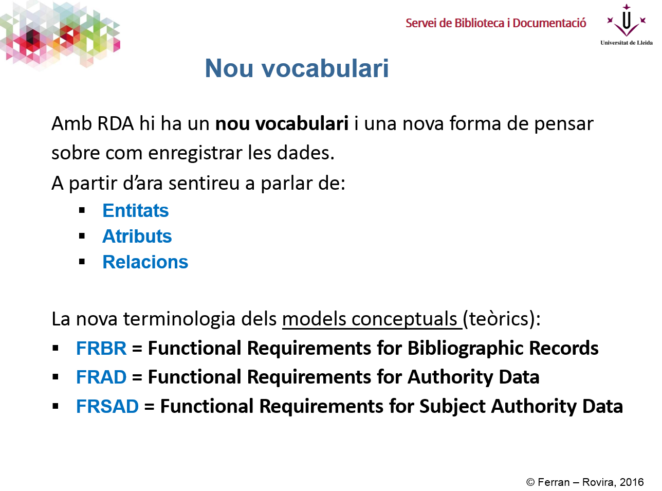 FRBR - RDA (Recursos, Descripció i Accés): TEORIA - BiblioGuies at ...