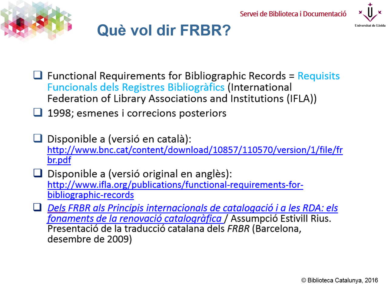 FRBR - RDA (Recursos, Descripció i Accés): TEORIA - BiblioGuies at ...