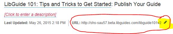 7. Publish Your Guide - How to Create a LibGuide: LibGuide 101 - SSD ...