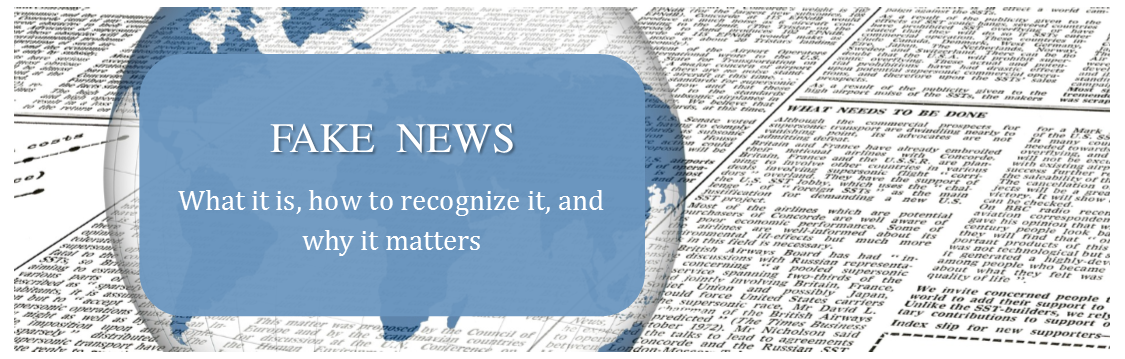 Getting Started - Fake News - Library at Columbus State Community College