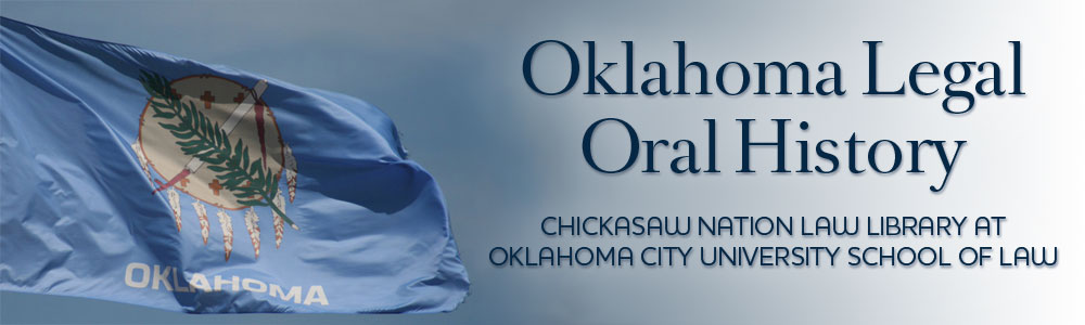 Home - Oklahoma Legal Oral History - Dulaney-Browne Library at Oklahoma ...