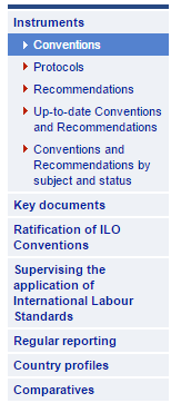 Standards, Conventions & Supervisory - International Labour Law ...