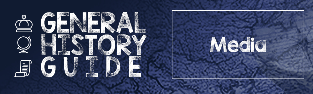 Media - General History Guide - FIU Libraries at Florida International ...