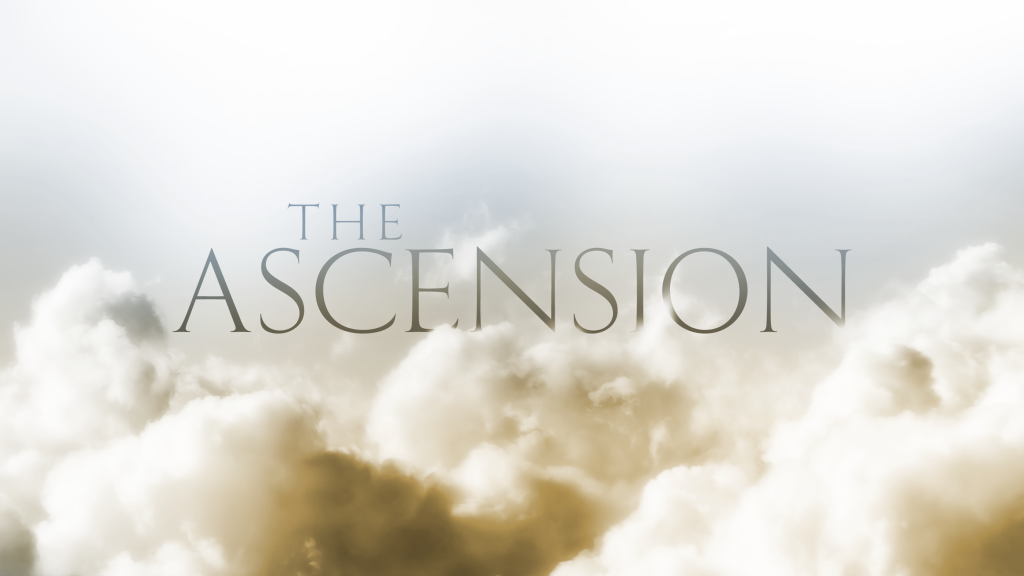 The Ascension – Liberty Church of Christ