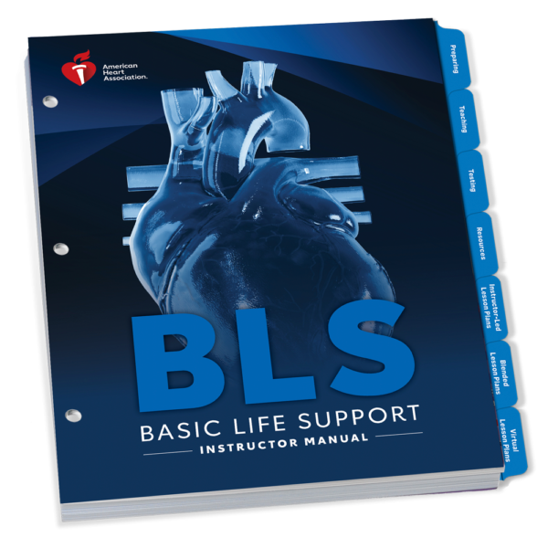 AHA 2025 BLS Instructor Manual 2025 AHA Guidelines - LifeSavers, Inc.