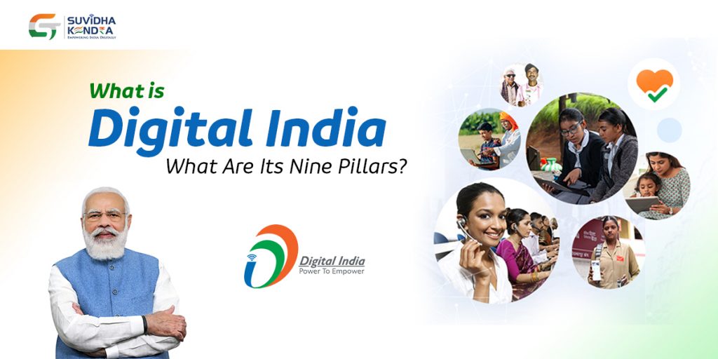 What is Digital India & What Are Its Nine Pillars - GST Suvidha Kendra