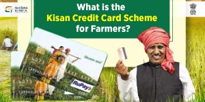 What is the Kisan Credit Card Scheme for Farmers?