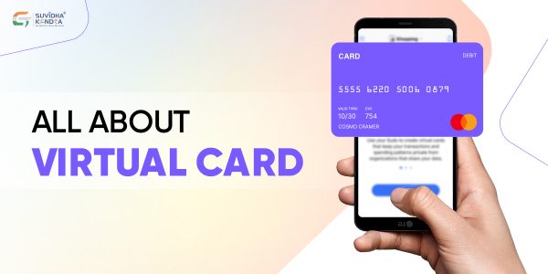 All about Virtual Card | What is a Virtual Credit Card?