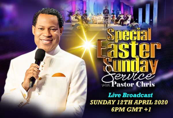 Billions from Across the Globe to Join Pastor Chris for Special Easter ...