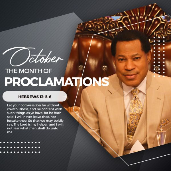 October is 'the Month of Proclamations’ Pastor Chris Announces at ...