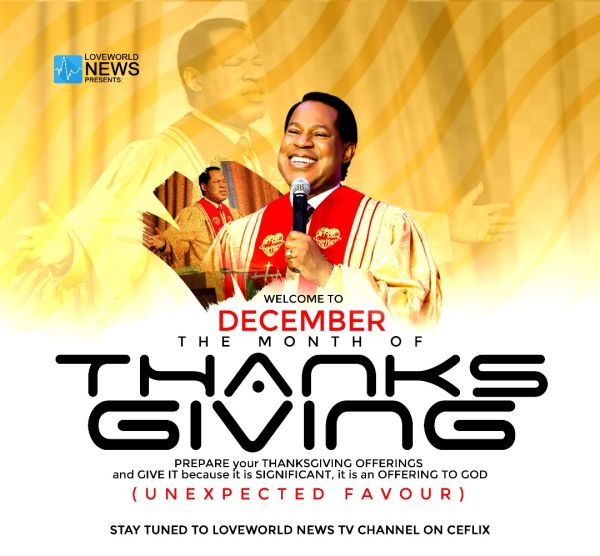 Welcome to December, the Month of Thanksgiving | Inside Loveworld ...