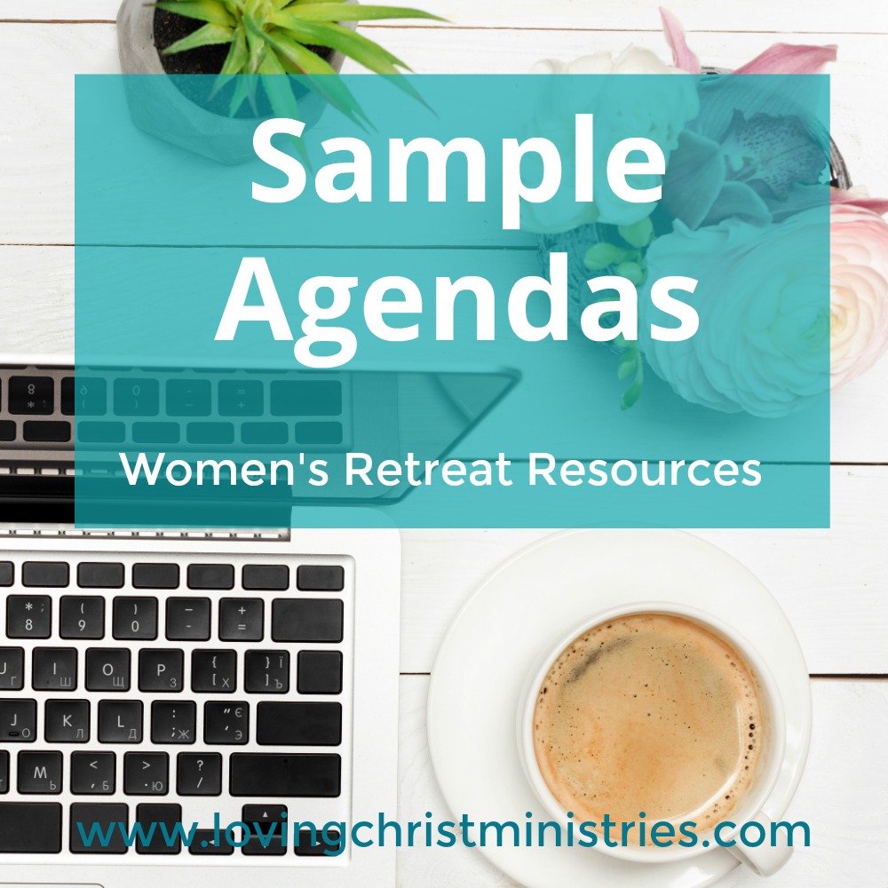 Sample Retreat Agendas | Women's Retreat Resources