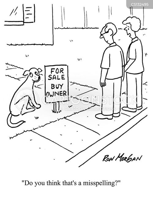 Misspelling Cartoons and Comics - funny pictures from CartoonStock