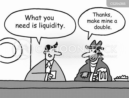 Liquidity Cartoons and Comics - funny pictures from CartoonStock