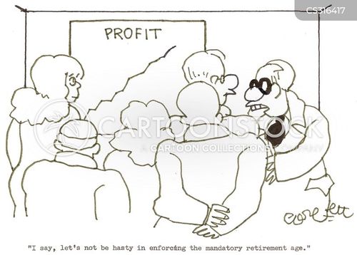 Mandatory Retirement Cartoons and Comics - funny pictures from CartoonStock
