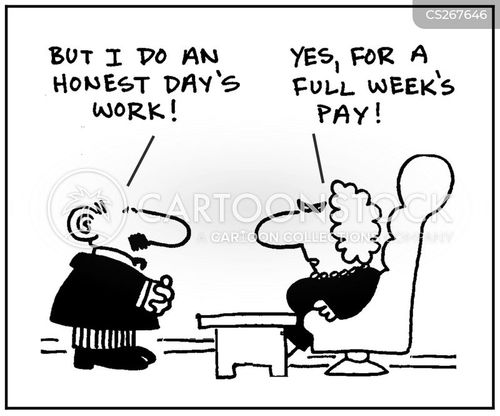 Honest Day's Work Cartoons and Comics - funny pictures from CartoonStock
