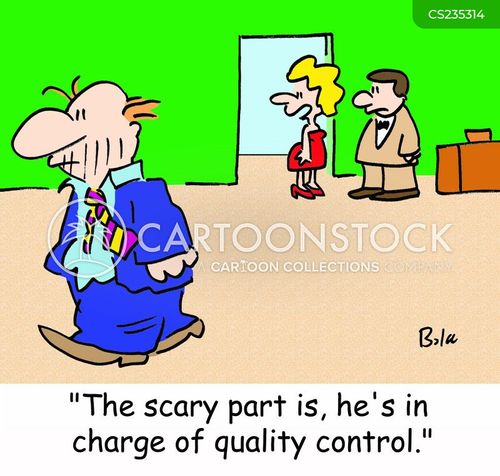 Quality Control Cartoons and Comics - funny pictures from CartoonStock