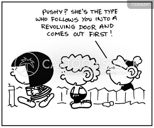 Pushy Cartoons and Comics - funny pictures from CartoonStock