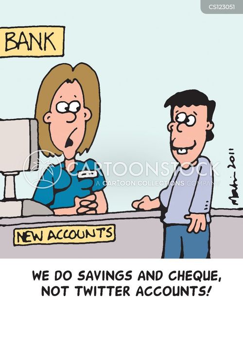 New Accounts Cartoons and Comics - funny pictures from CartoonStock