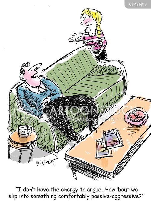Passive Aggression Cartoons and Comics - funny pictures from CartoonStock