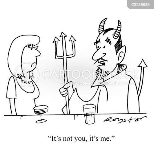 Not You Its Me Cartoons and Comics - funny pictures from CartoonStock