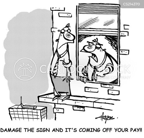 Sign Damage Cartoons and Comics - funny pictures from CartoonStock