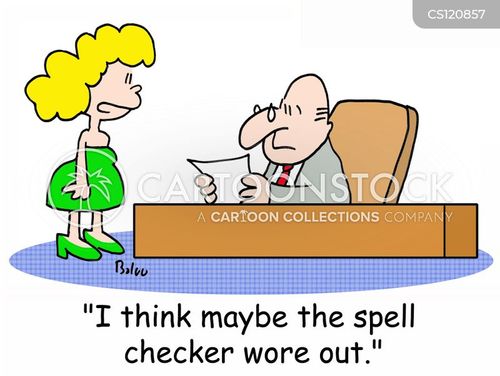 Spellchecker Cartoons and Comics - funny pictures from CartoonStock