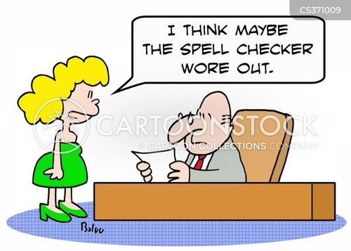 Spellchecker Cartoons and Comics - funny pictures from CartoonStock