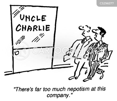 Nepotistic Cartoons and Comics - funny pictures from CartoonStock