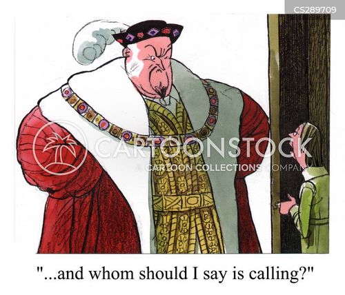 Henry The Eighth Cartoons and Comics - funny pictures from CartoonStock