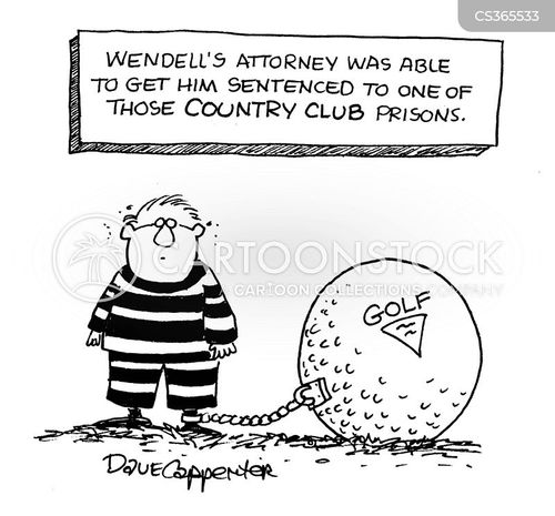 Country Club Prison Cartoons and Comics - funny pictures from CartoonStock