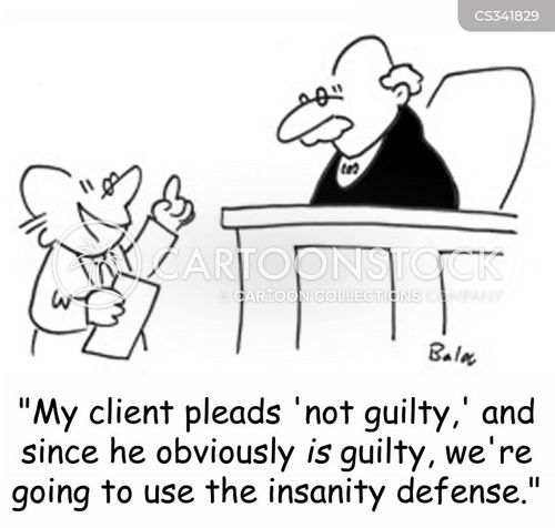 Plead Insanity Cartoons and Comics - funny pictures from CartoonStock