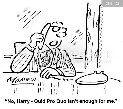 Quid Pro Quo Cartoons and Comics - funny pictures from CartoonStock