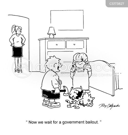 Banking Bailout Cartoons and Comics - funny pictures from CartoonStock