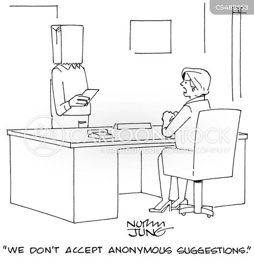 Anonymous Suggestion Cartoons and Comics - funny pictures from CartoonStock