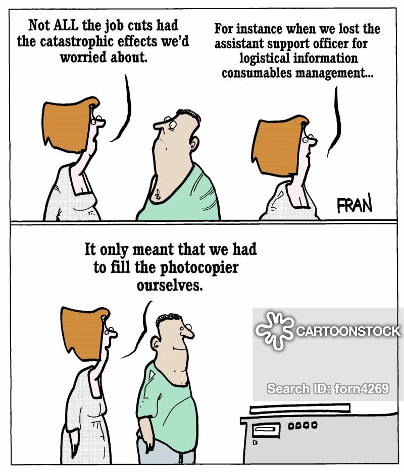 Staffing Cutbacks Cartoons and Comics - funny pictures from CartoonStock