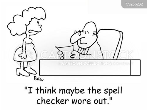 Spellchecker Cartoons and Comics - funny pictures from CartoonStock