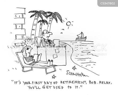Retirement Cartoons And Comics Funny Pictures From Cartoonstock