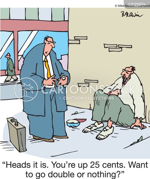 Double Or Nothing Cartoons and Comics - funny pictures from CartoonStock