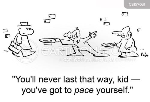 Pace Yourself Cartoons and Comics - funny pictures from CartoonStock