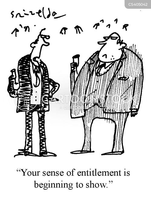 Sense Of Entitlement Cartoons and Comics - funny pictures from CartoonStock